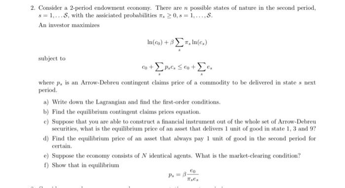 Solved Consider a 2-period endowment economy. There are n | Chegg.com
