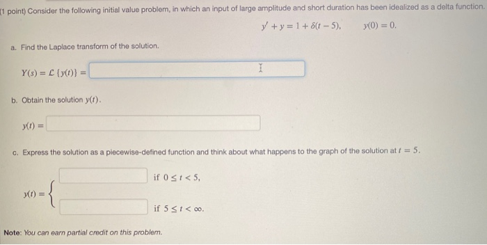 Solved 1 point) Consider the following initial value | Chegg.com