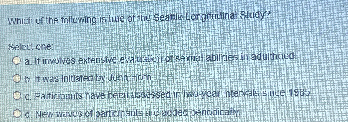 Solved Which of the following is true of the Seattle | Chegg.com