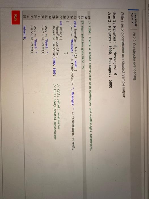 Solved CHALLENGE ACTIVITY 28.2 2. Constructor overloading | Chegg.com