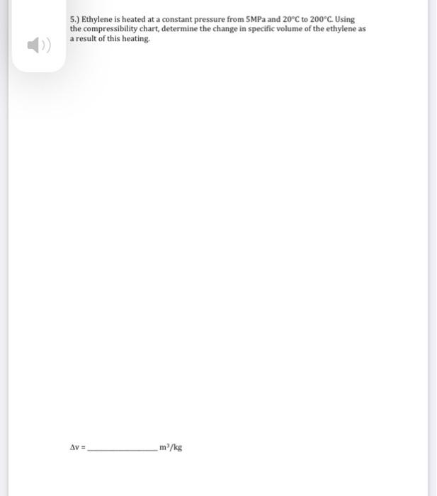 Solved 5.) Ethylene is heated at a constant pressure from | Chegg.com