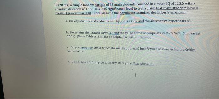 Solved 9. (20 pts) A simple random sample of 25 math | Chegg.com Solved 9. (20 pts) A simple random sample of 25 math | Chegg.com