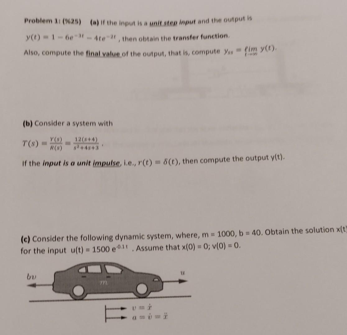 Solved Problem 1 । (925) (a) If the input is a unit step | Chegg.com