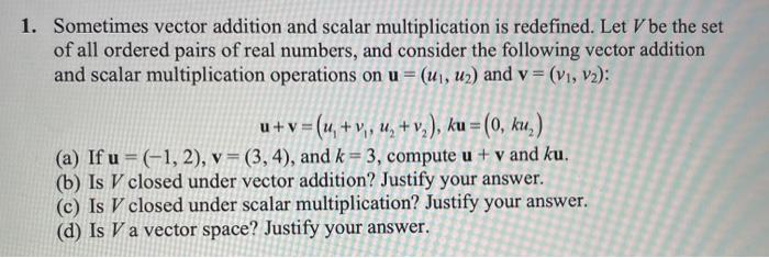 Solved 1. Sometimes vector addition and scalar | Chegg.com