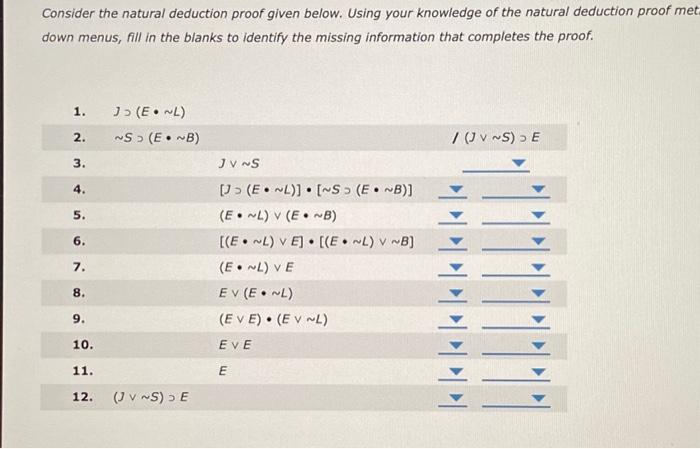 Solved Consider the natural deduction proof given below. | Chegg.com Solved Consider the natural deduction proof given below. | Chegg.com