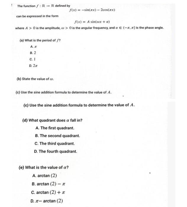 Solved The Function F R→r Defined By F X −sin πx −2cos πx