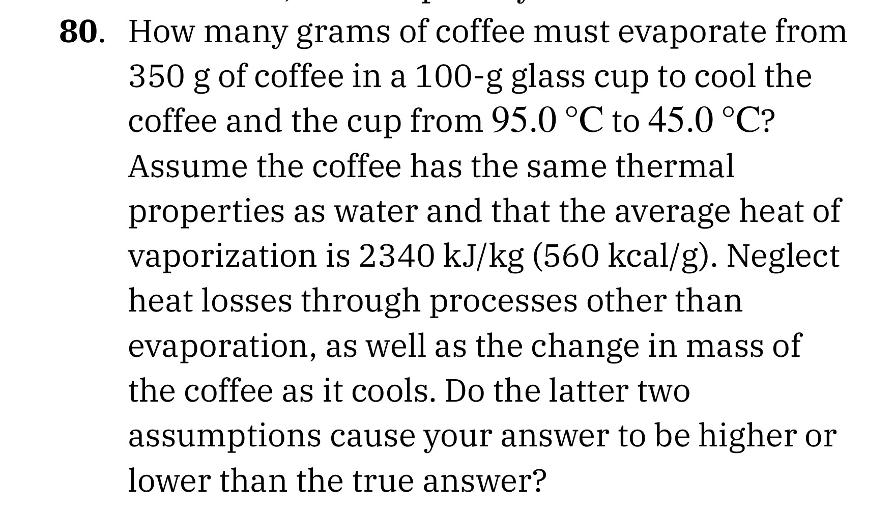 Solved How many grams of coffee must evaporate from 350 ﻿g | Chegg.com