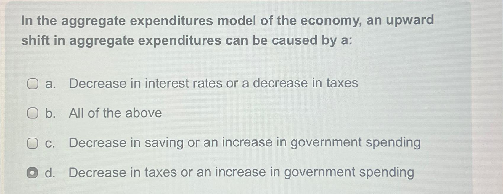 Solved In the aggregate expenditures model of the economy, | Chegg.com