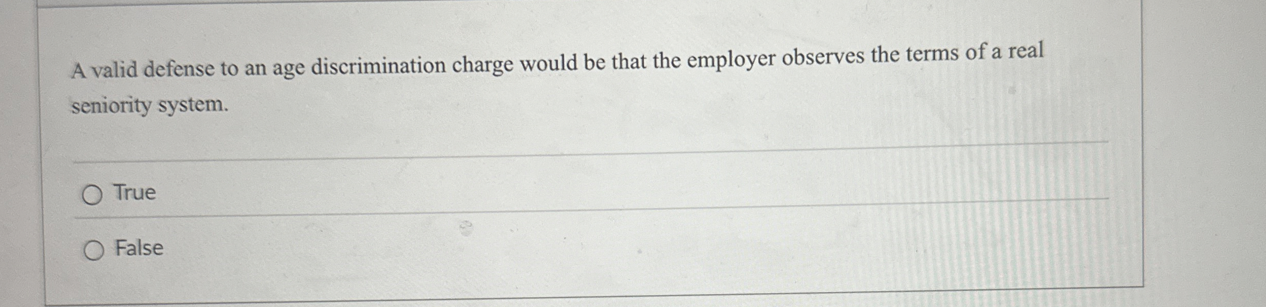Solved A valid defense to an age discrimination charge would | Chegg.com