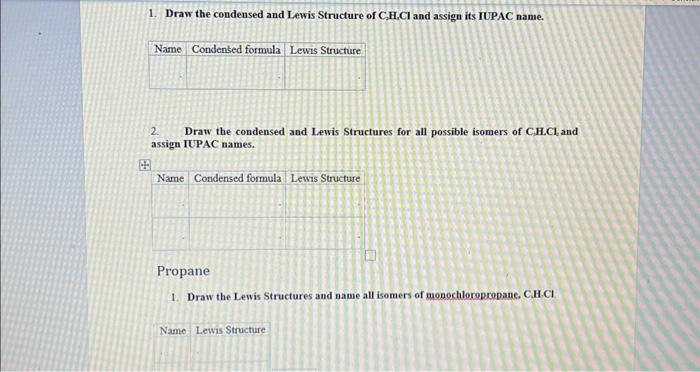 Solved 1. Draw the condensed and Lewis Structure of C3H2Cl | Chegg.com