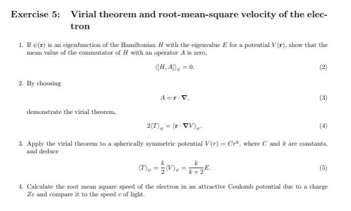 Solved Exercise 5: Virial theorem and root-mean-square | Chegg.com
