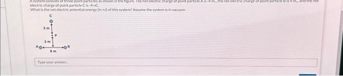 Solved electric charge of point particle C is −4nC. What is | Chegg.com