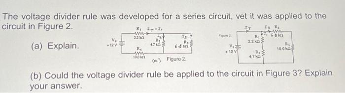 Solved The voltage divider rule was developed for a series | Chegg.com