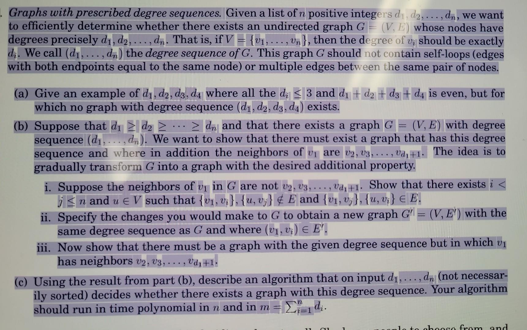 Solved Graphs with prescribed degree sequences. Given a list | Chegg.com