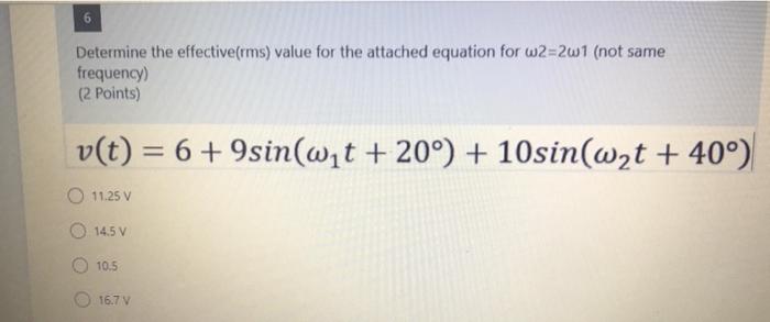 Solved Determine the effective(rms) value for the attached | Chegg.com | Chegg.com