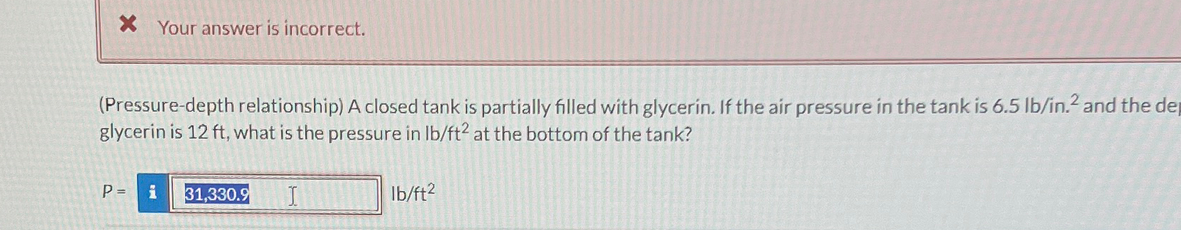 Solved Your answer is incorrect.\\n(Pressure-depth | Chegg.com