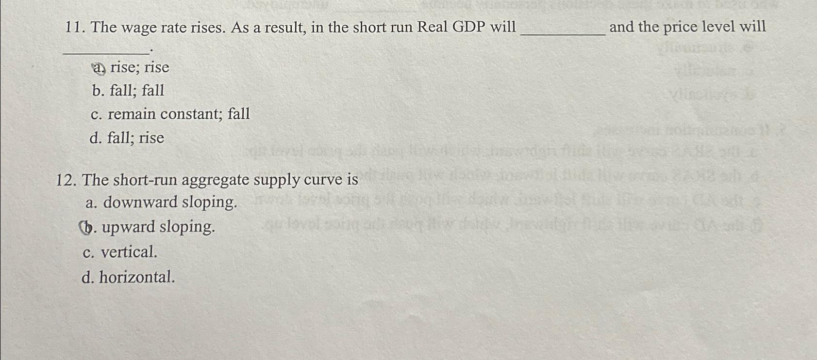 Solved The wage rate rises. As a result, in the short run | Chegg.com