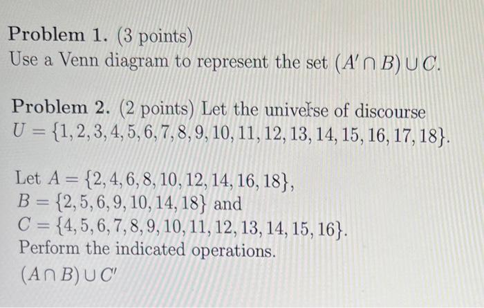 Solved Problem 1. (3 points) Use a Venn diagram to represent | Chegg.com