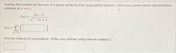 Solved Express the function as the sum of a power series by | Chegg.com