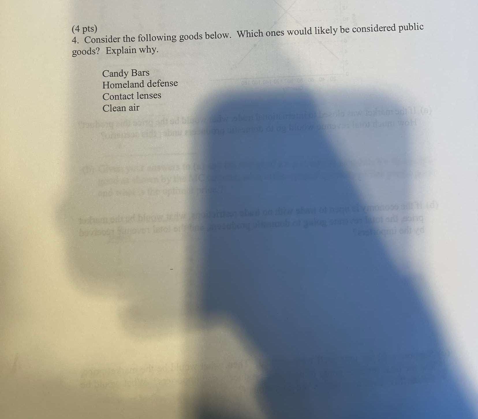 Solved (4 pts)4. Consider the following goods below. Which | Chegg.com Solved (4 pts)4. Consider the following goods below. Which | Chegg.com