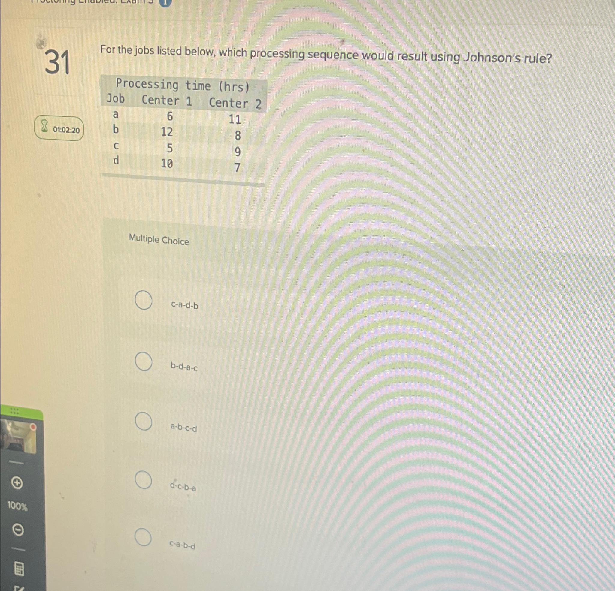 Solved 31For the jobs listed below, which processing | Chegg.com