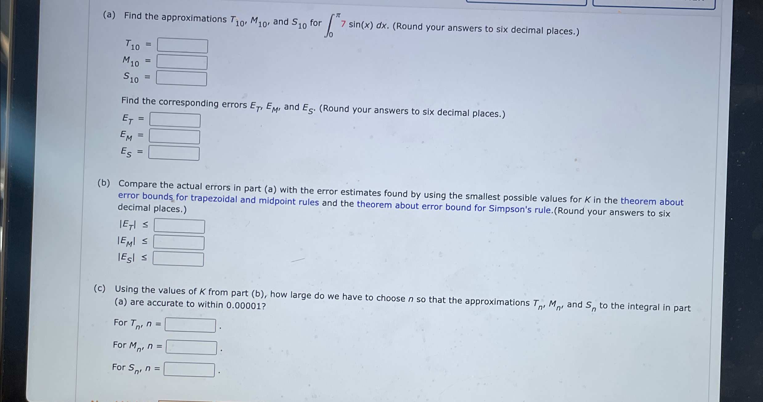 Solved (a) ﻿Find the approximations T10,M10, ﻿and S10 ﻿for | Chegg.com