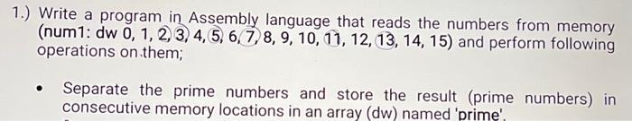 Solved 1.) Write a program in Assembly language that reads | Chegg.com