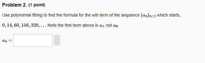 Solved Problem 2. (1 ﻿point)Use polynomial fitting to find | Chegg.com