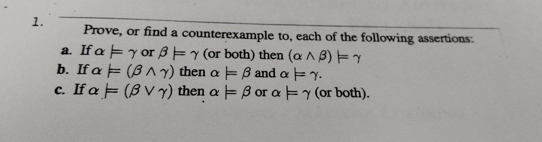 Solved 1. Prove, or find a counterexample to, each of the | Chegg.com