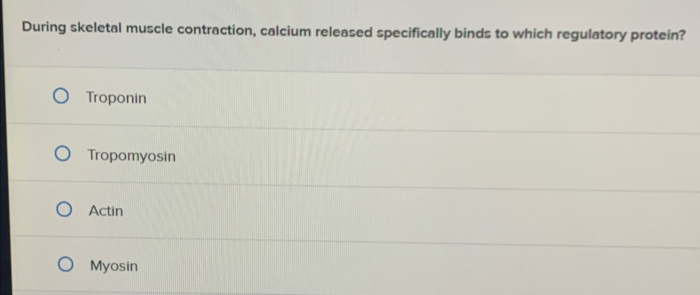 Solved During skeletal muscle contraction, calcium released | Chegg.com