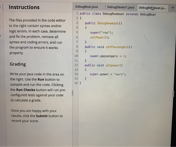 Solved Instructions The Files Provided In The Code Editor To Chegg