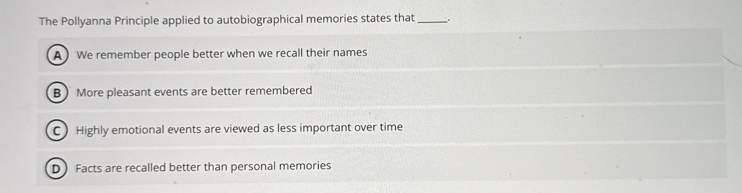 Solved The Pollyanna Principle applied to autobiographical | Chegg.com