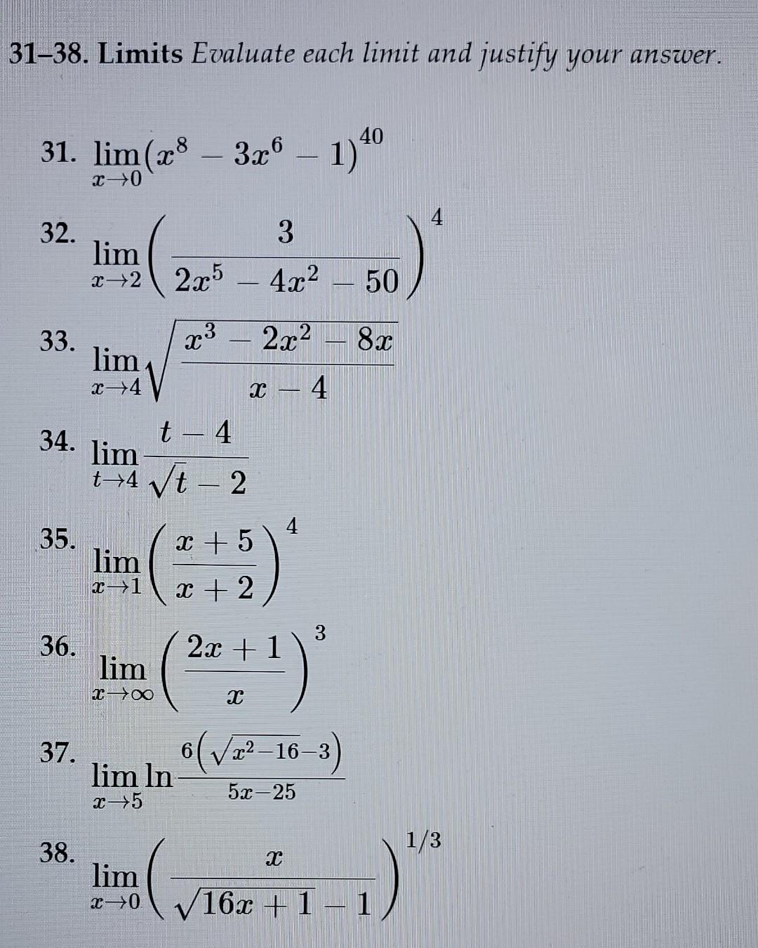 Solved 31–38. Limits Evaluate each limit and justify your | Chegg.com