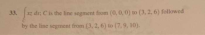 Solved Practice Exercises 17-34. Scalar line integrals | Chegg.com