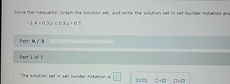 Solved Solve the inequality. Graph the solution set, and | Chegg.com