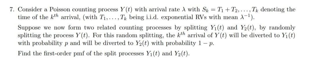 Solved Consider a Poisson counting process Y(t) with arrival | Chegg.com