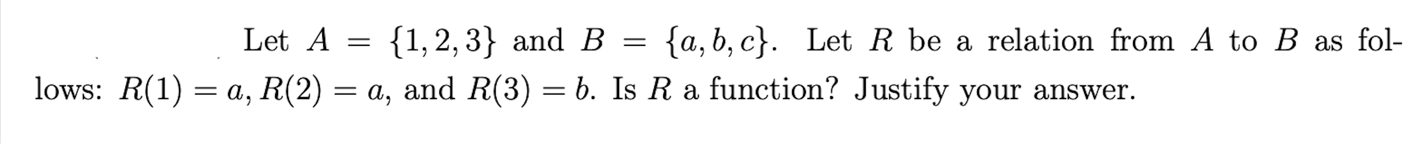 Solved Let A={1,2,3} ﻿and B={a,b,c}. ﻿Let R ﻿be a relation | Chegg.com