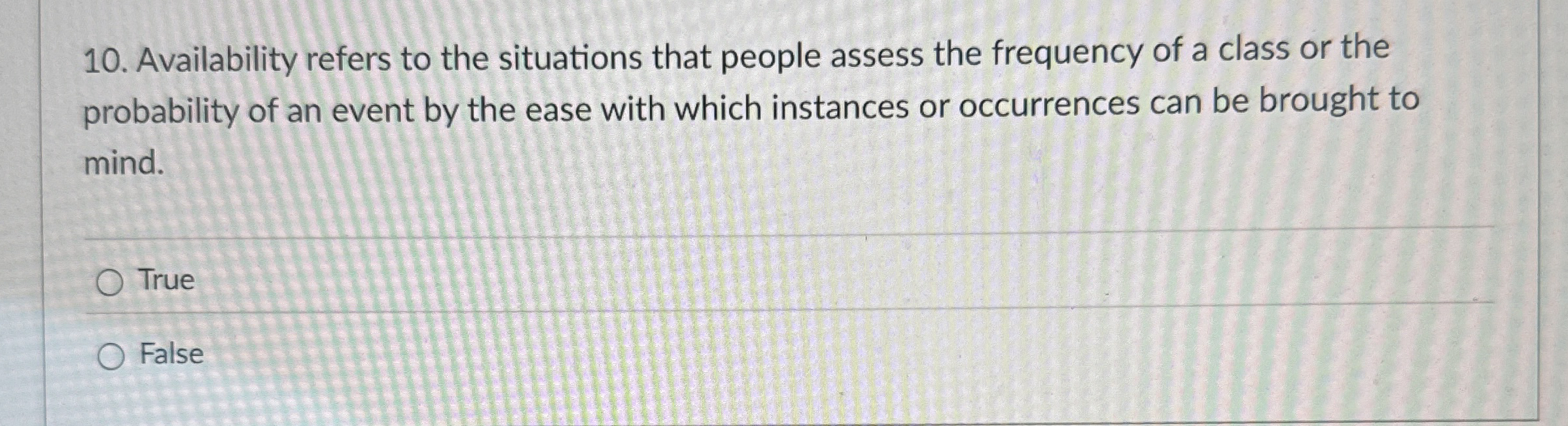 Solved Availability refers to the situations that people | Chegg.com