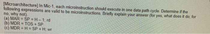 Solved (Microarchitecture] In Mic-1, each microinstruction | Chegg.com