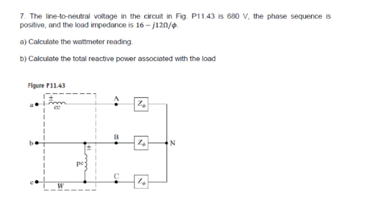 Solved The line-to-neutral voltage in the circuit in Fig. | Chegg.com