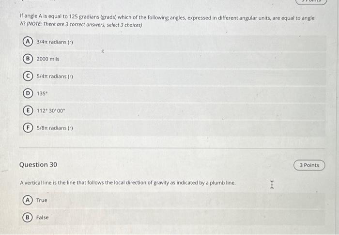 Solved If angle A is equal to 125 gradians (grads) which of | Chegg.com