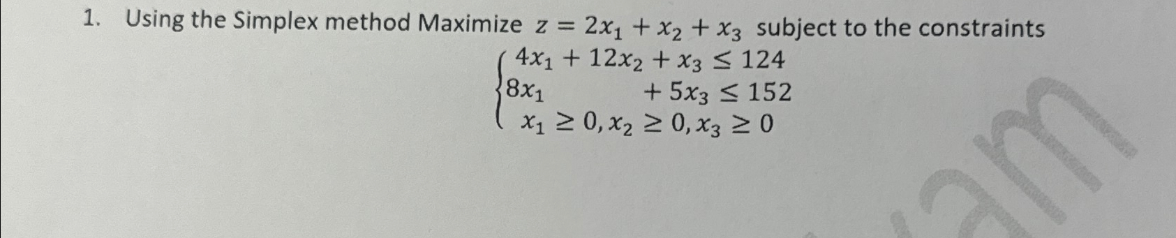 Solved Using the Simplex method Maximize z=2x1+x2+x3 | Chegg.com