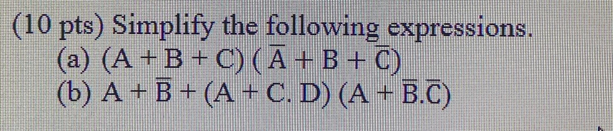 Solved Simplify the following | Chegg.com