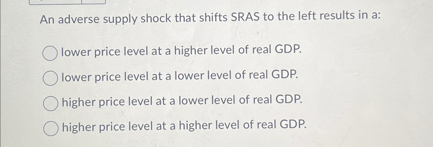 Solved An adverse supply shock that shifts SRAS to the left | Chegg.com