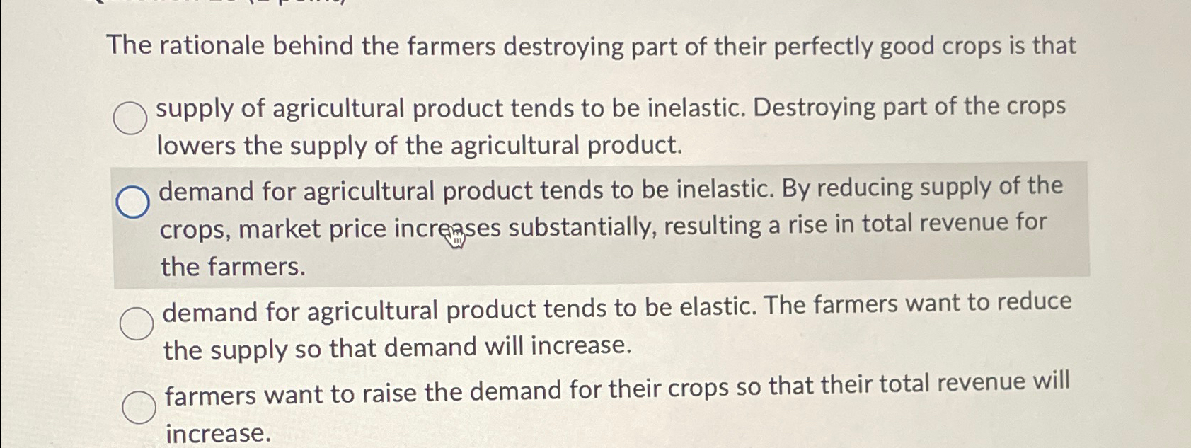 Solved The rationale behind the farmers destroying part of | Chegg.com Solved The rationale behind the farmers destroying part of | Chegg.com