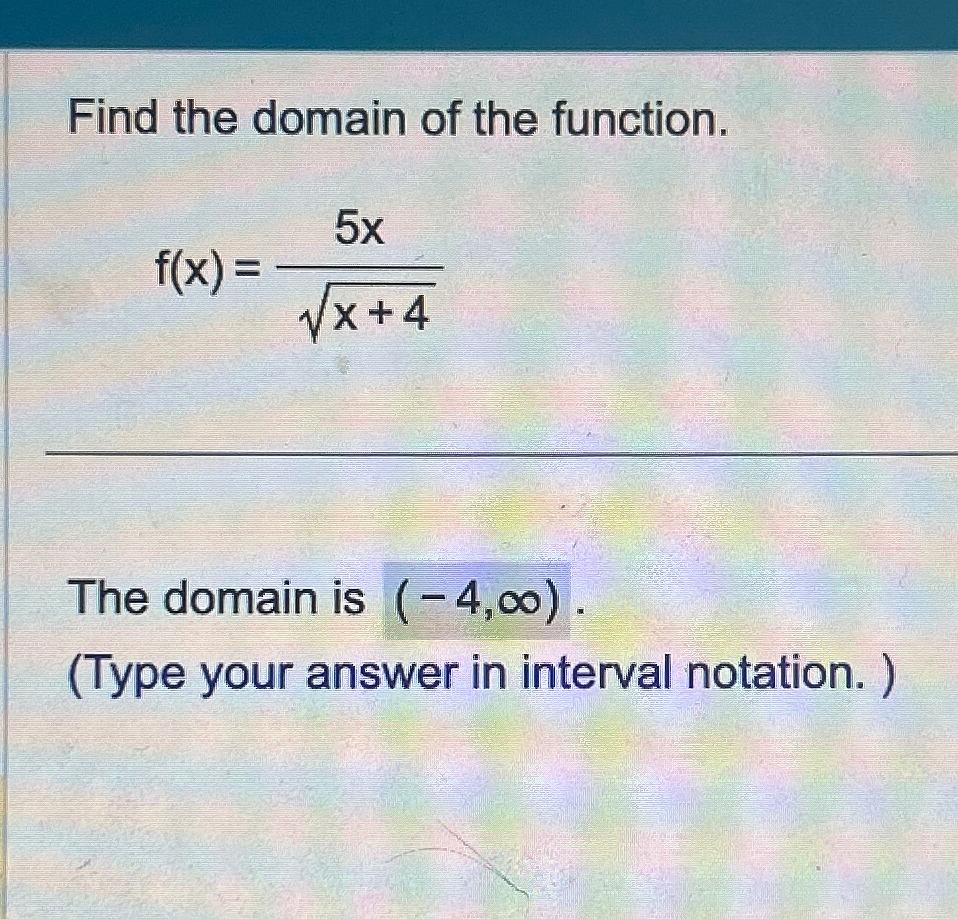 Solved Find the domain of the function.f(x)=5xx+42The domain | Chegg.com