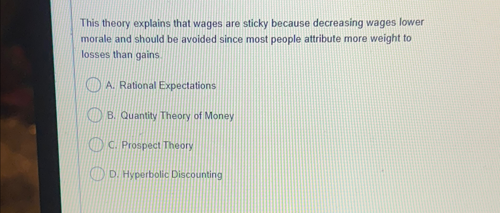 Solved This theory explains that wages are sticky because | Chegg.com