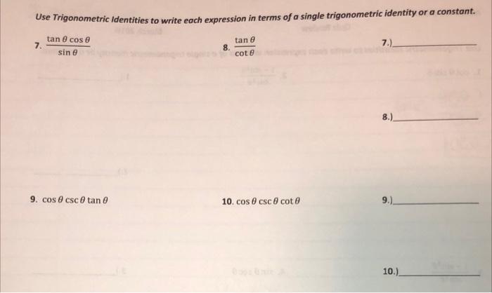 Solved Use Trigonometric Identities to write each expression | Chegg.com