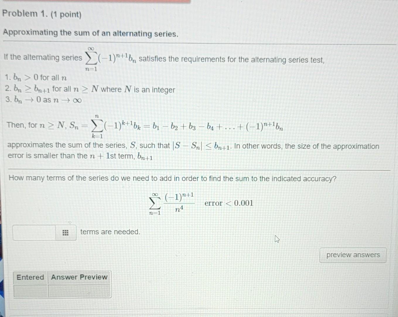 Solved Problem 1. (1 point) Approximating the sum of an | Chegg.com
