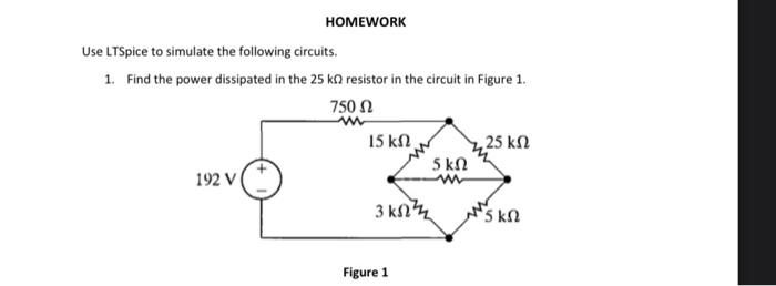 Solved Use LTSpice to simulate the following circuits. 1. | Chegg.com